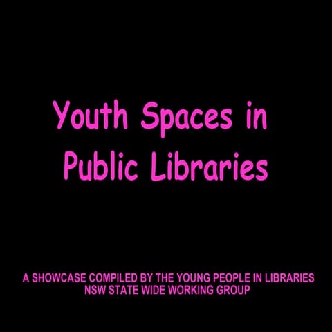 Youth spaces in libraries | PPT