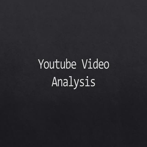 Youtube analysis | PPT