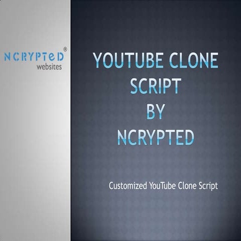 YouTube Clone Script | PPT