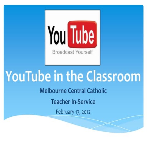 YouTube in the Classroom | PPTX