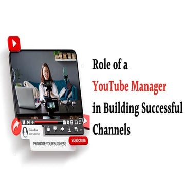 YouTube Manager Duties Explained for Creators and Businesses | PDF