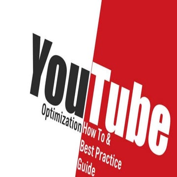 [Video SEO] YouTube Optimization a How To & Best Practices Guide | PPTX ...