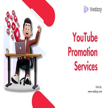 YouTube Promotion Services Offered by Vedzzy | PDF