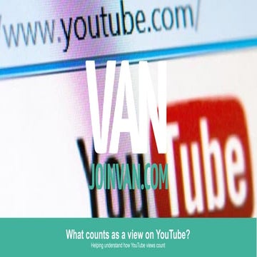 What counts as a view on YouTube? | PDF