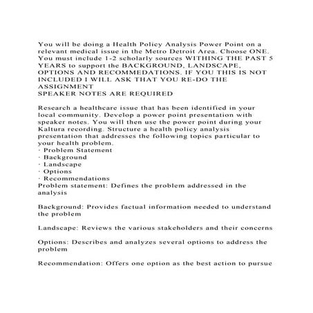 You will be doing a Health Policy Analysis Power Point on a releva.docx