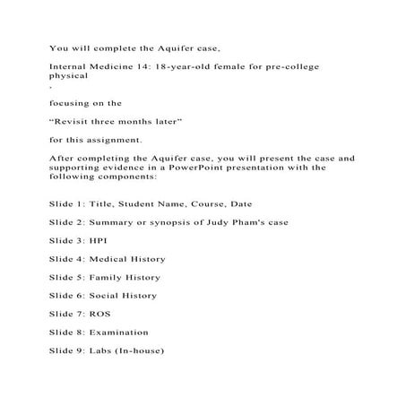 You will complete the Aquifer case,Internal Medicine 14 18-year | PDF