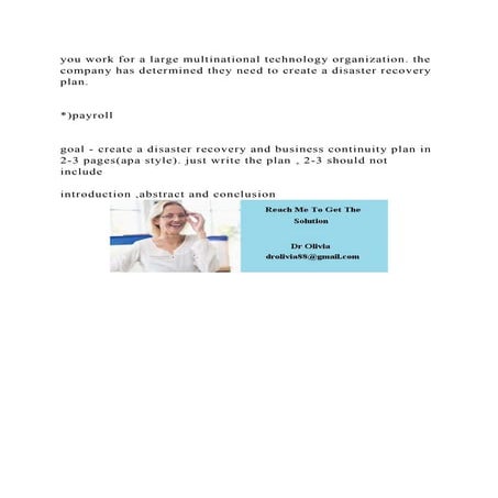 you work for a large multinational technology organization. the comp | DOCX