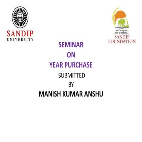 YEAR PURCHASE | PPTX