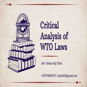 critical analysis of WTO laws-Rohan Pillai.pptx