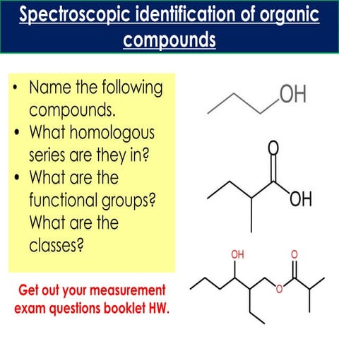 YR12 IB CHEM Lesson 1 Spectroscopic identification of organic compounds ...