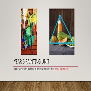 Yr 6 still life painting 2021 | PPT