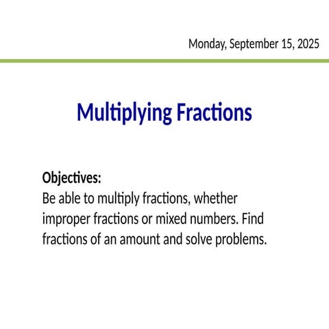 Multiplying Fractions.pptx