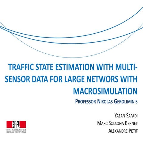 Traffic State Estimation With Multi Sensor Data For Large Networks With
