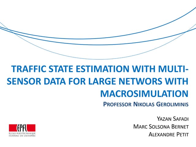 Traffic State Estimation With Multi Sensor Data For Large Networks With