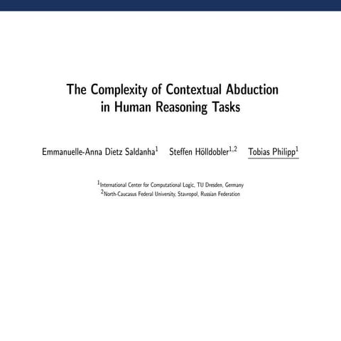The Complexity Of Contextual Abduction In Human Reasoning Tasks Ppt