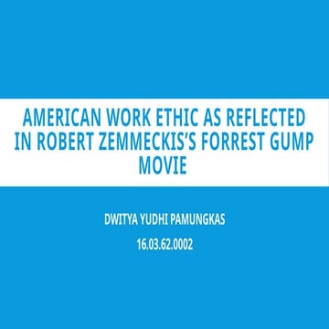 A study of Work Ethics Forrest Gump Movie .pptx