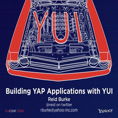 Building YAP Applications with YUI | PPT