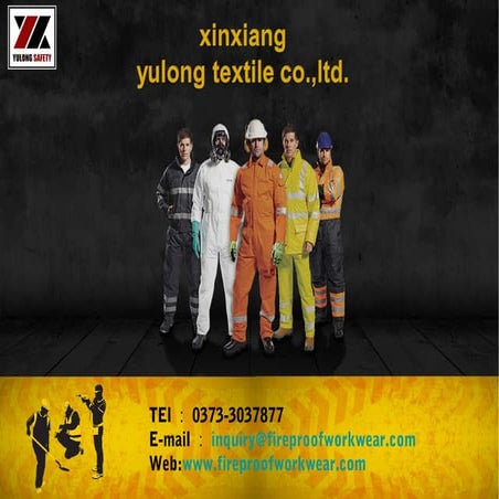 Yulong textile -flame retardant workwear show | PPT