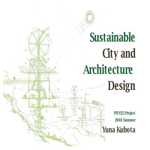 Sustainable City and Architecture Design | PPT | Indoor Environmental ...