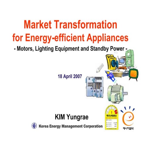 Market Transformation for Energy Efficient Appliances | PDF