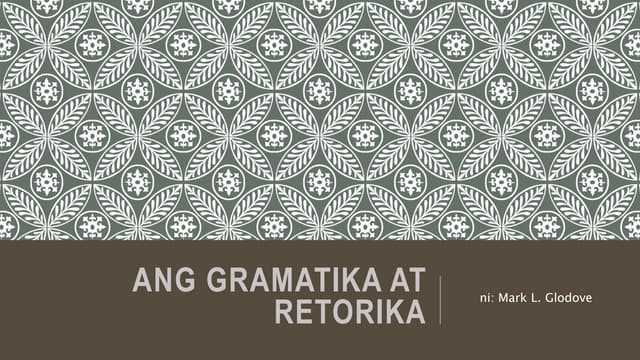 RETORIKA G2 - Wastong Paggamit ng mga Salita V2.pdf