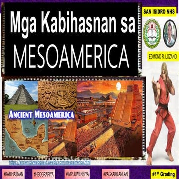 Mga Kabihasnan sa Mesoamerica | PPT
