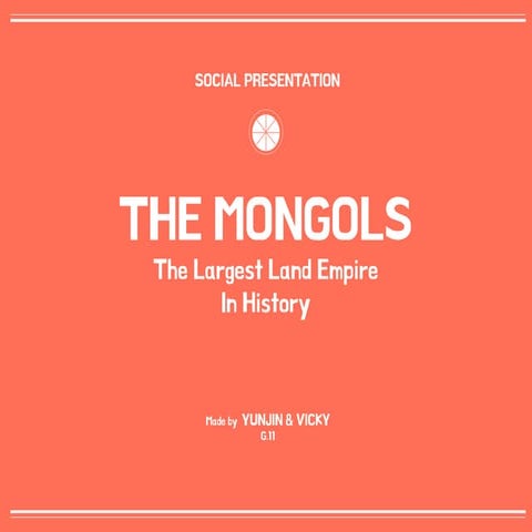 Ancient Civilizations: The Mongols | PPTX