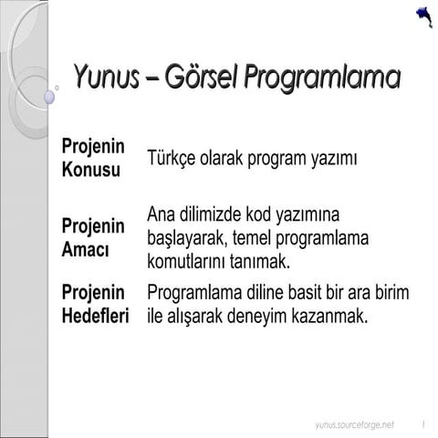 Yunus visual programming - turkish | PPT