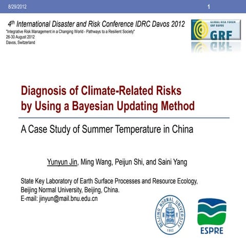 Diagnosis of climate-related risks by using a Bayesian updating method – a case study of summer ...