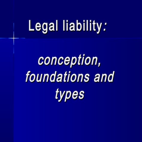 Legal Liability (Drobot, Schurova, Vasko) | PPT