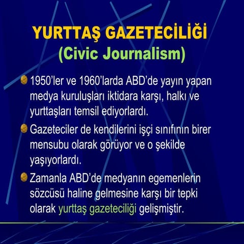 Yurttaş (kamu) Gazeteciliği | PPT