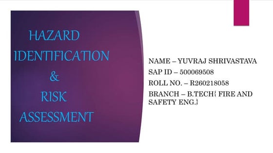 Hazard Identification & Risk assessment...pptx