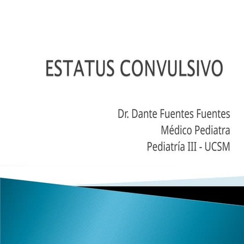 Estatus_Convulsivo diagnóstico y tratamiento.ppt