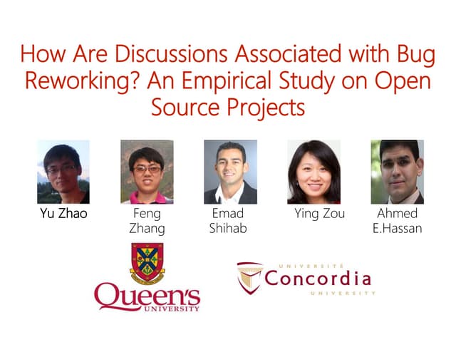 How are Discussions Associated with Bug Reworking? An Empirical Study ... How are Discussions Associated with Bug Reworking? An Empirical Study ...