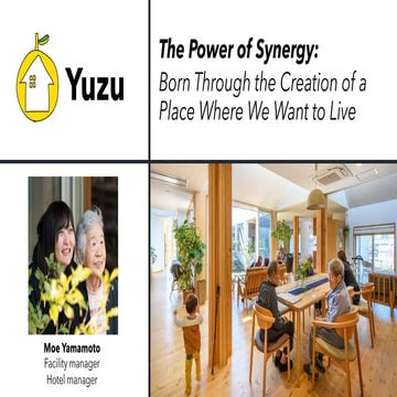 The Power of Synergy: Born Through the Creation of a Place Where We Want to Live | PDF