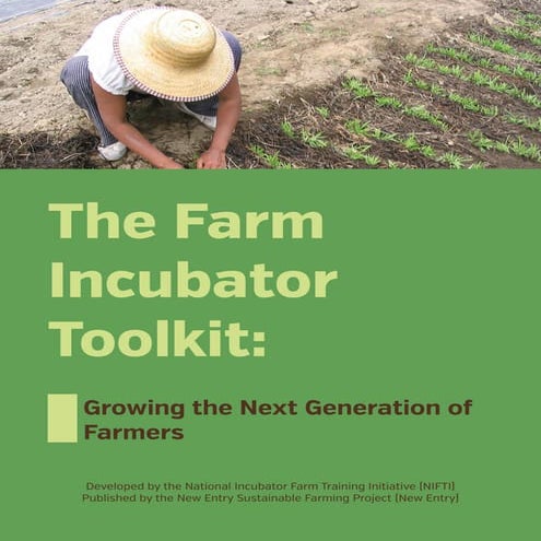 The Farm Incubator Toolkit - Providing Training & Technical Assistance ...