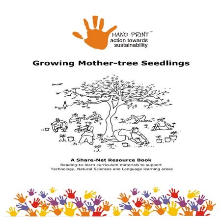 Growing Mother Tree Seedlings - Teacher Handbook for School Gardening | PDF