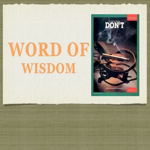 LDS YW Lesson #38 Word of Wisdom | PPT