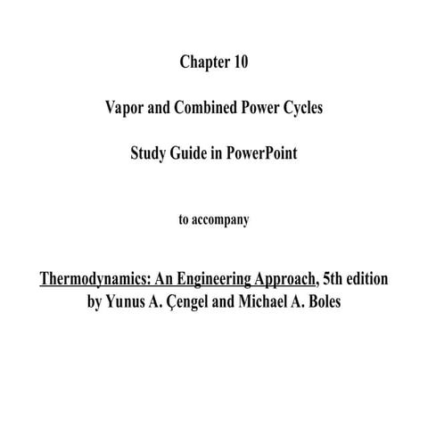 Vapor and Combined Power Cycles study Guide .ppt | Chemistry | Science