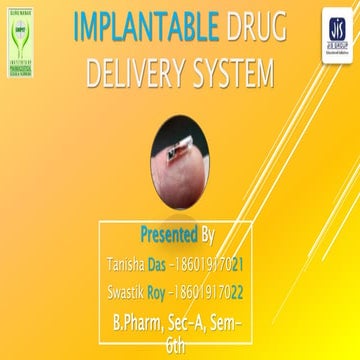 Implantable Drug Delivery System | | 7th Semester | | NDDS | PPTX