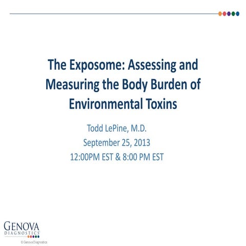 The Exposome - Assessing and Measuring the Body Burden of Environmental ...