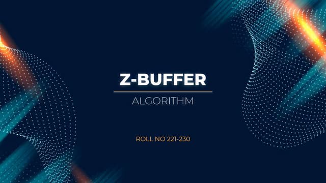 Z-Buffer Algorithm.pptx Z-Buffer Algorithm.pptx