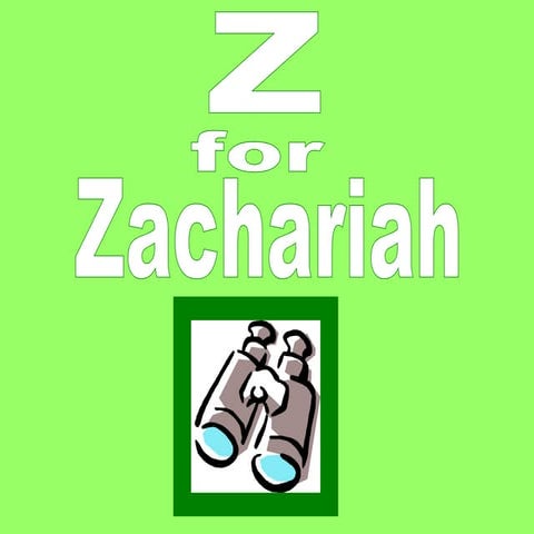 Z For Zachariah | PPT | Food & Drink