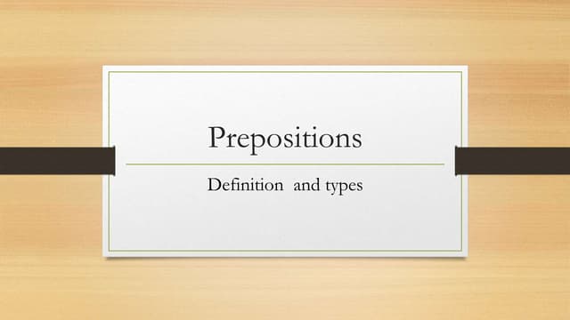 Preposition and its types | PPT
