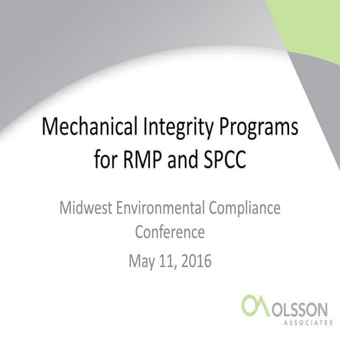 Zablocki, Shawn, Olsson Associates, Mechanical Integrity Programs for ...
