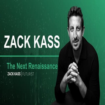 Zack Kass Next Renaissance The Summit Directors & Officers Conference.pptx