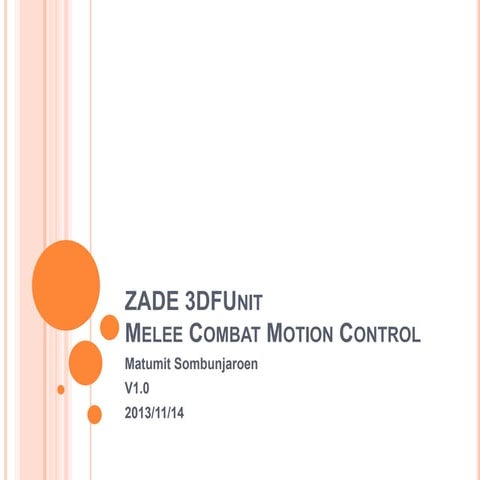 Zade 3DF unit sword motion control | PPTX | Action Video Games | Video ...