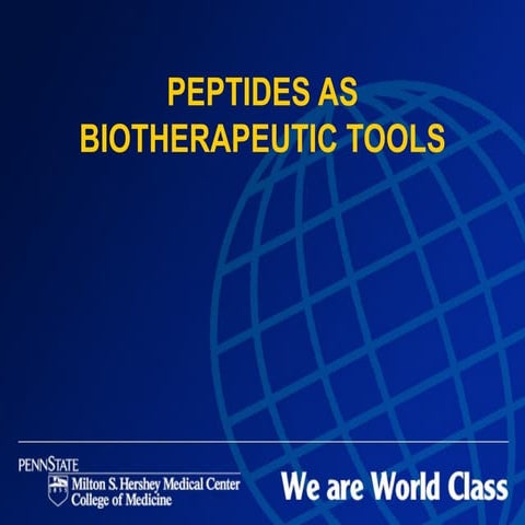 PEPTIDES AS BIOTHERAPEUTIC TOOLS PEPTIDES AS BIOTHERAPEUTIC TOOLS | PPT