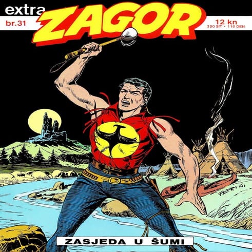Zagor 001 zasjeda u sumi (bil & playtony & emeri)(6 mb) | PDF