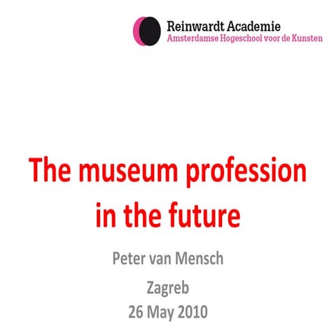 The future of the museum profession | PPT